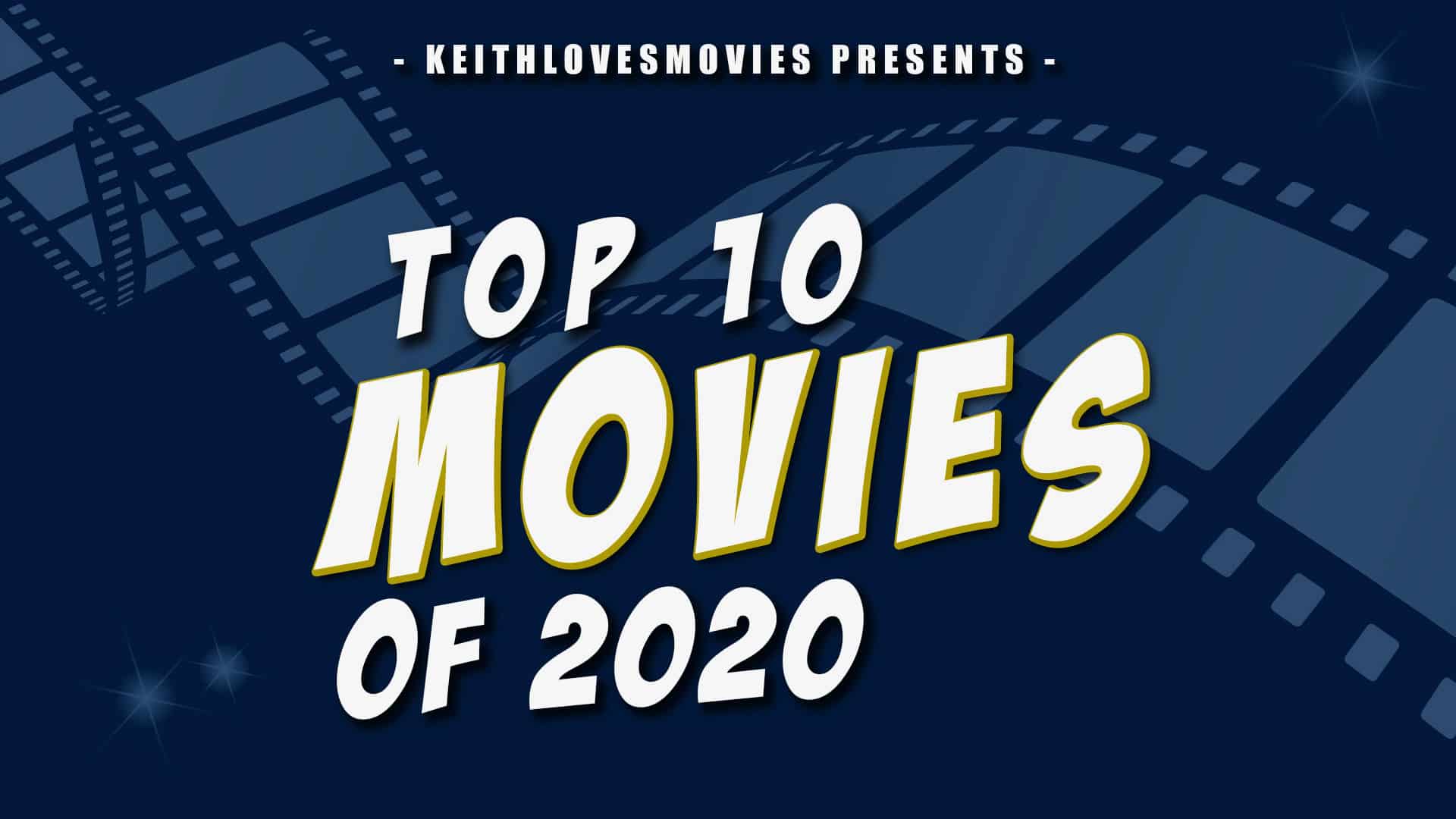 Top 10 Movies of 2020