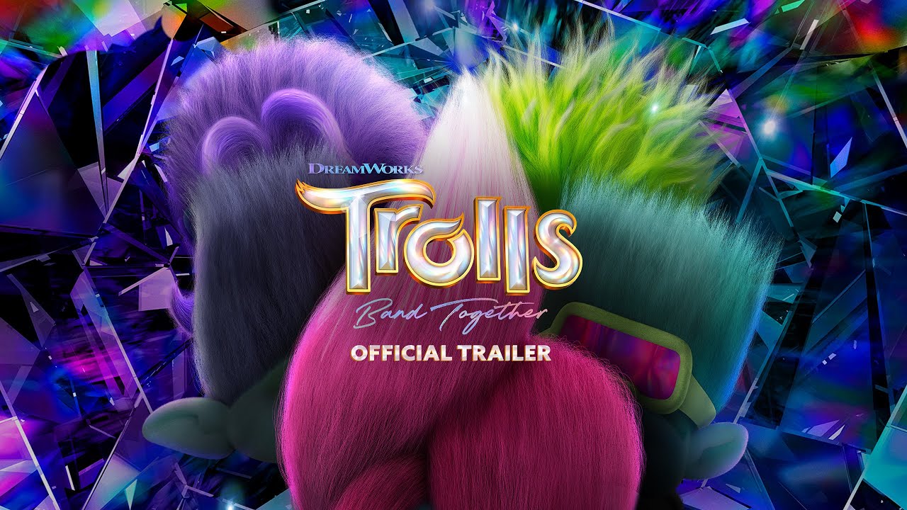 Trolls Band Together Official Trailer